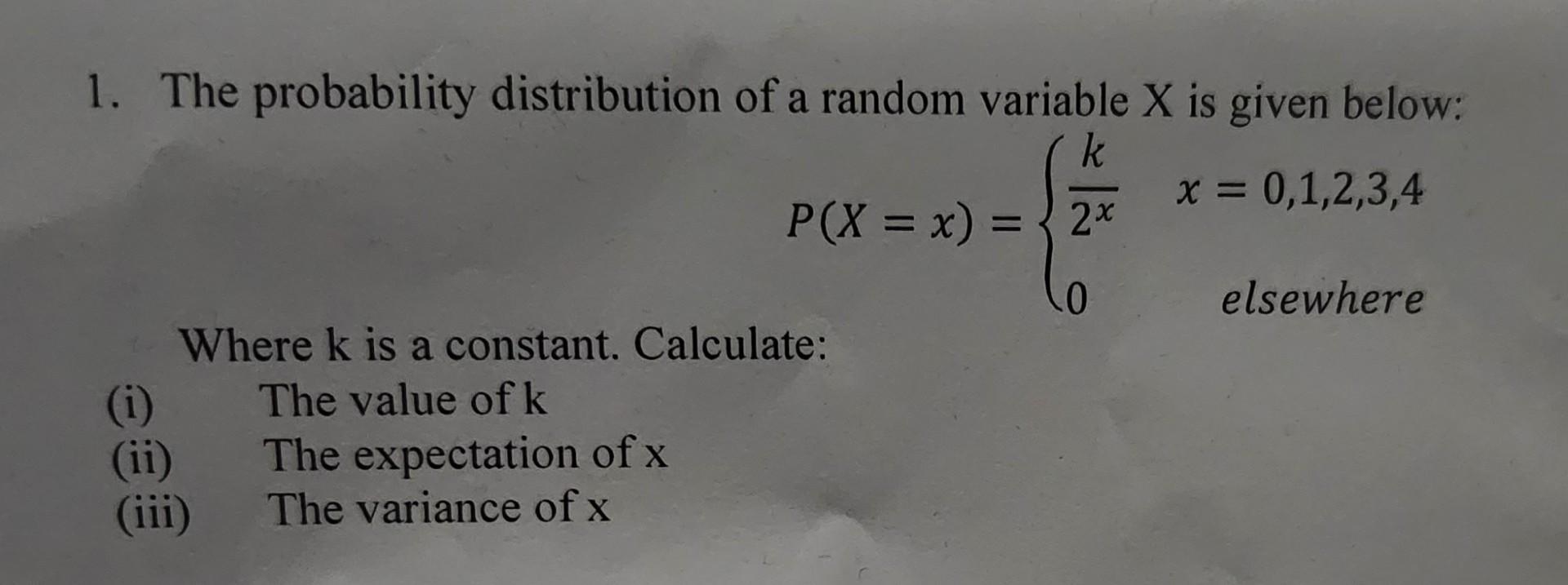 Solved 1. The probability distribution of a random variable | Chegg.com