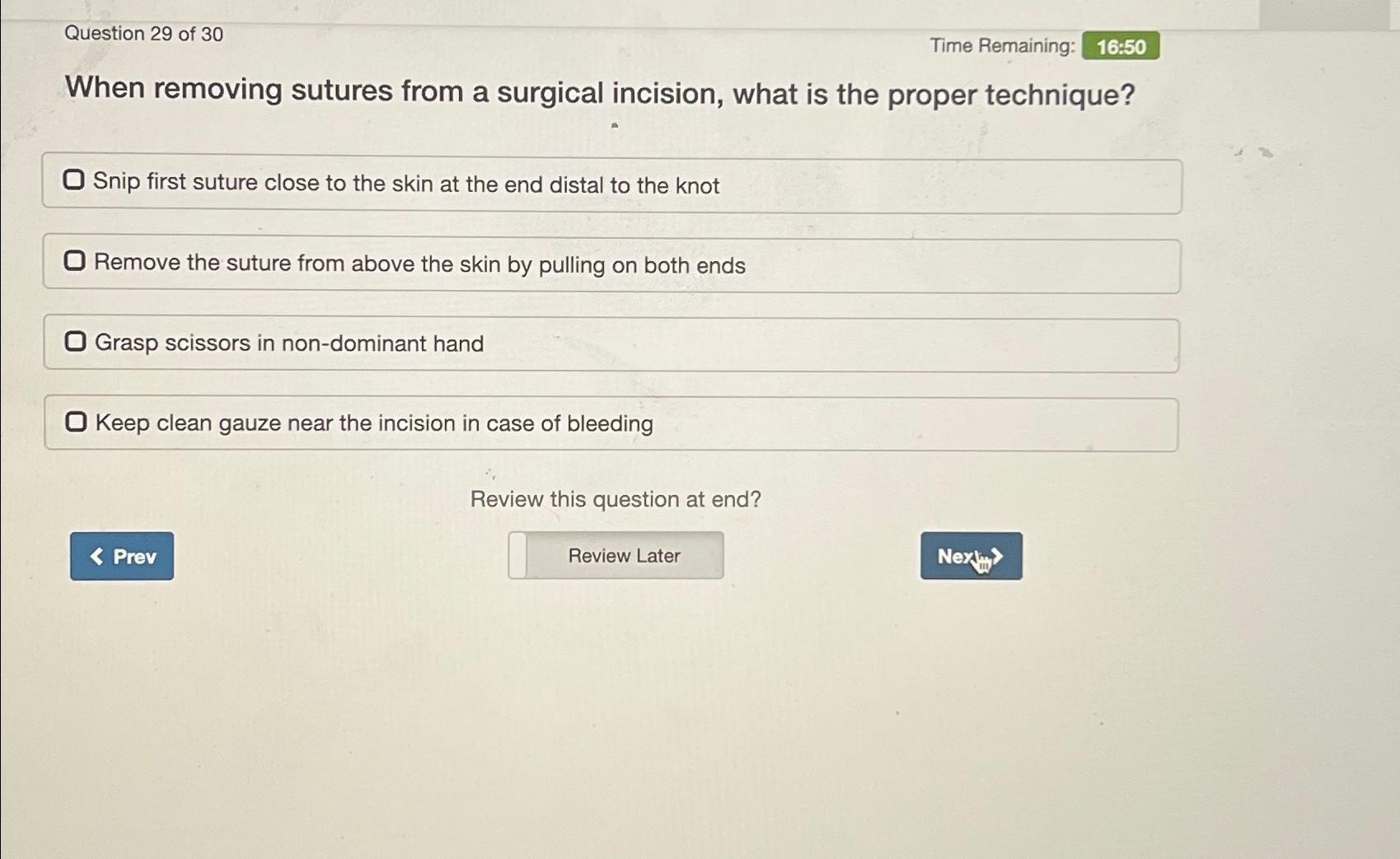 Solved Question 29 ﻿of 30Time Remaining:16:50When removing | Chegg.com