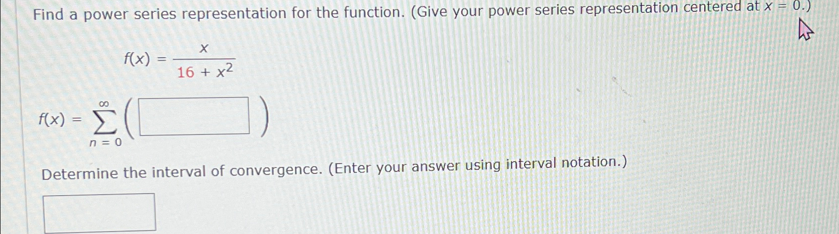 Solved Find a power series representation for the function. | Chegg.com