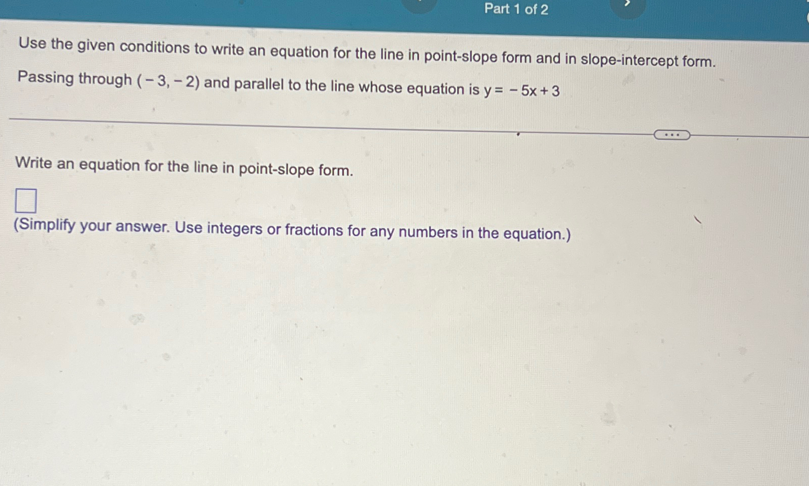 Solved Part 1 ﻿of 2Use the given conditions to write an | Chegg.com
