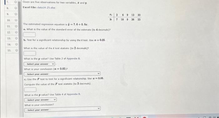 7. 8. 9. 10. 11. 12. 13. 14. 15. O O O O O O O O | Chegg.com