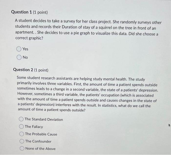 Solved A student decides to take a survey for her class | Chegg.com