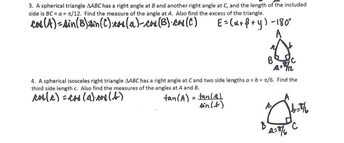 Solved 3. A spherical triangle ABC has a right angle at B | Chegg.com