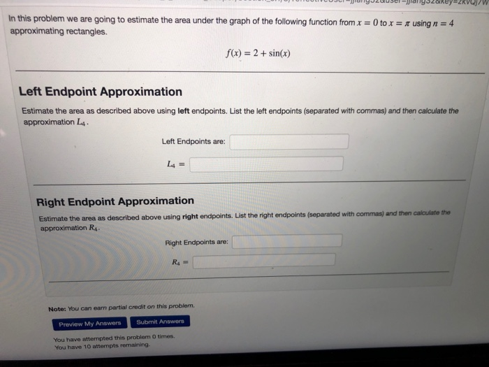 Solved In this problem we are going to estimate the area | Chegg.com