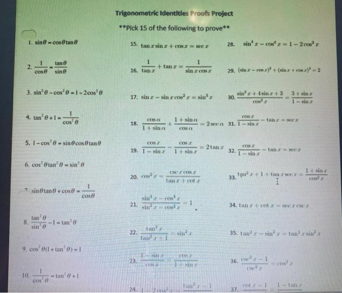 Solved Trigonometric Identities Proofs Project **Pick 15 of | Chegg.com