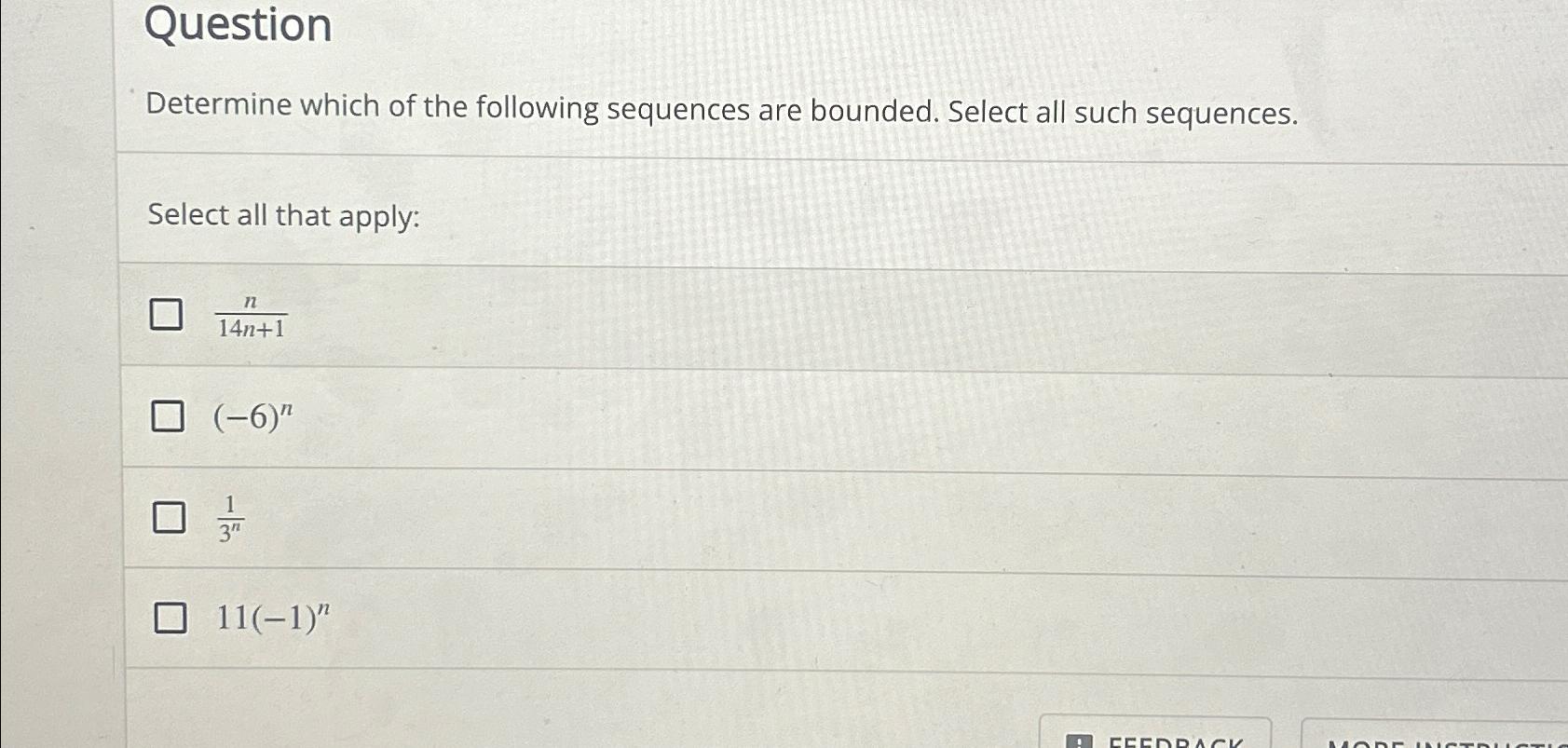 Solved QuestionDetermine which of the following sequences | Chegg.com