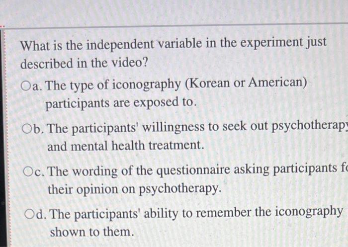 What is the independent variable in the experiment | Chegg.com