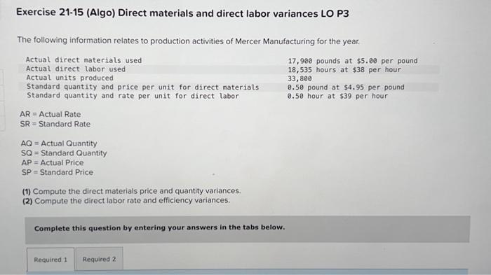Solved Exercise 21-15 (Algo) Direct materials and direct | Chegg.com