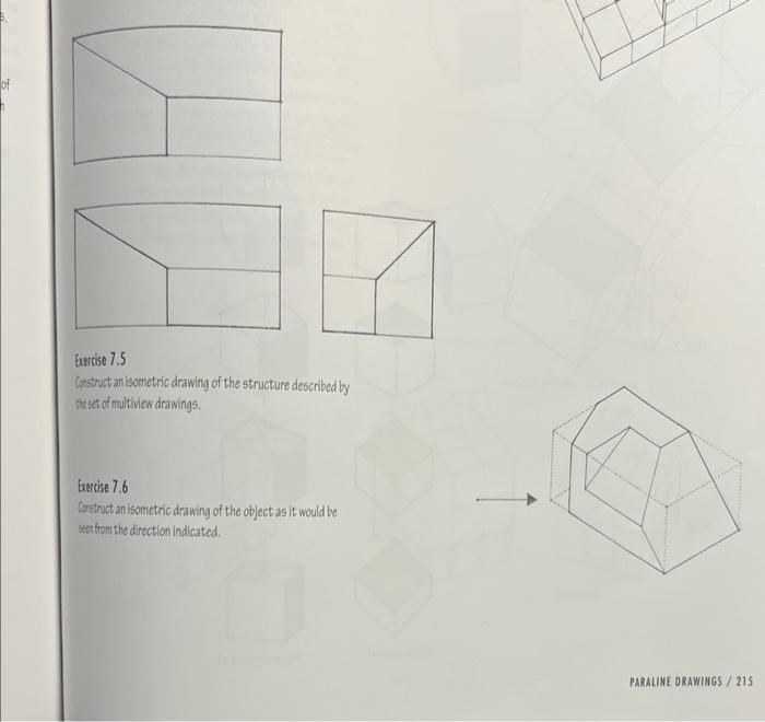 Solved frercise 7.5 Corstruct an isometric drawing of the | Chegg.com
