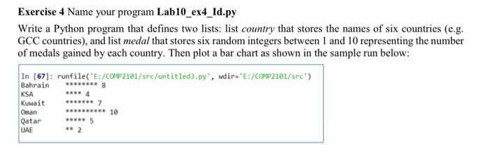 Solved Exercise 4 Name your program Lab10_ex4_Id.py Write a | Chegg.com