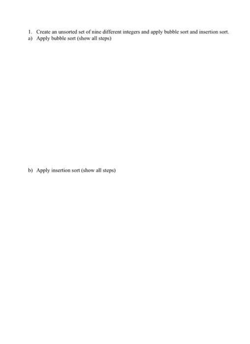 Solved 1. Create an unsorted set of nine different integers | Chegg.com