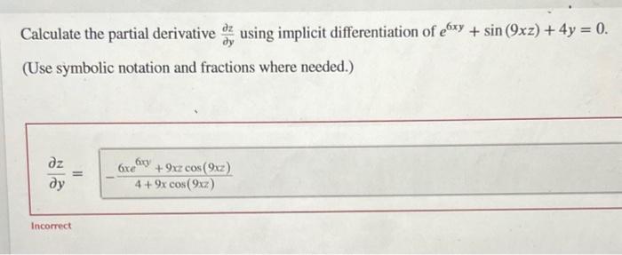 Solved Calculate the partial derivative ∂y∂z using implicit | Chegg.com