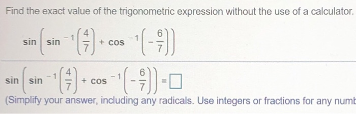 Solved Find the exact value of the trigonometric expression | Chegg.com