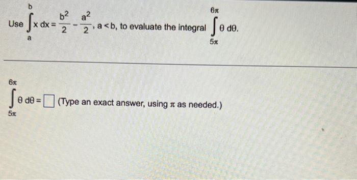Solved Use ∫abxdx=2b2−2a2,a | Chegg.com