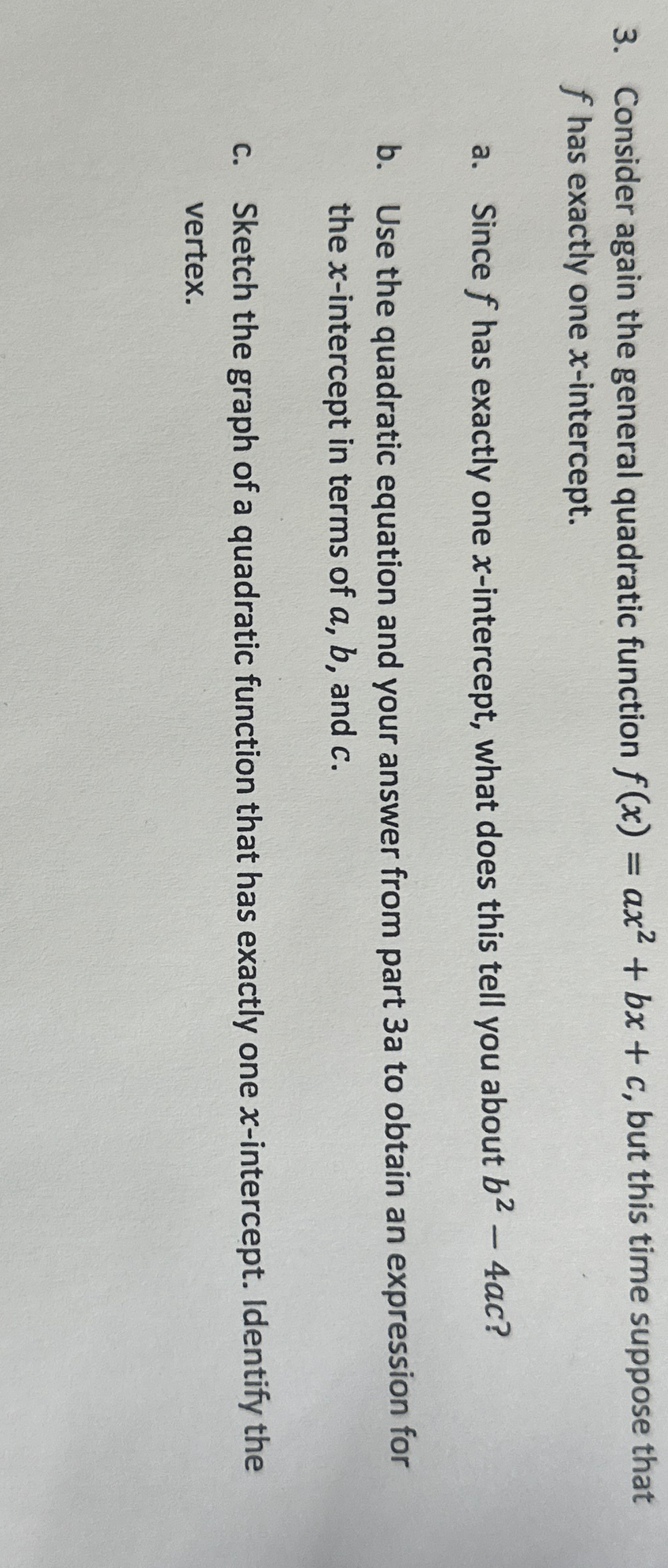 Solved Consider again the general quadratic function | Chegg.com