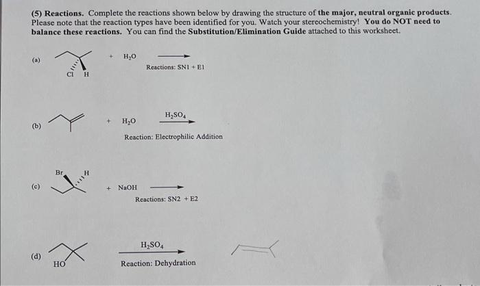 Solved (5) Reactions. Complete the reactions shown below by | Chegg.com