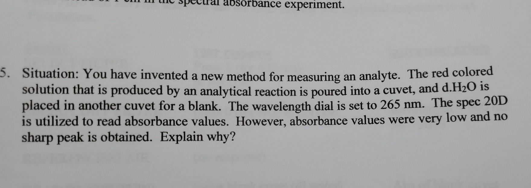Solved absorbance experiment. 5. Situation: You have | Chegg.com