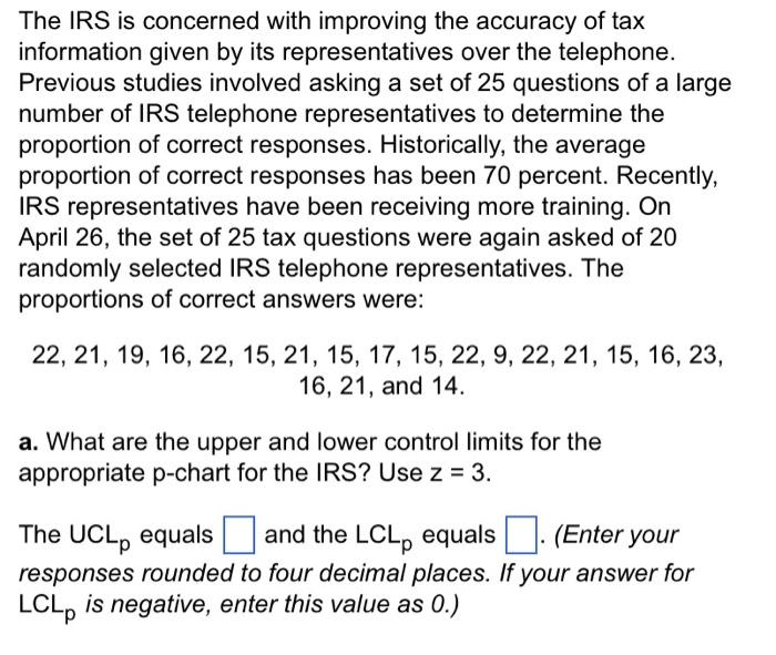 Solved The IRS is concerned with improving the accuracy of | Chegg.com
