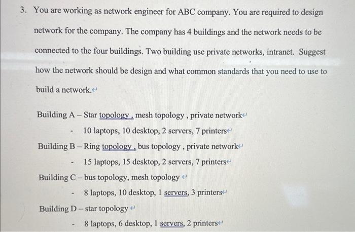 Solved 3. You are working as network engineer for ABC | Chegg.com