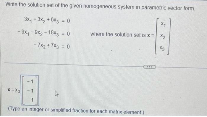 Solved Write the solution set of the given homogeneous | Chegg.com