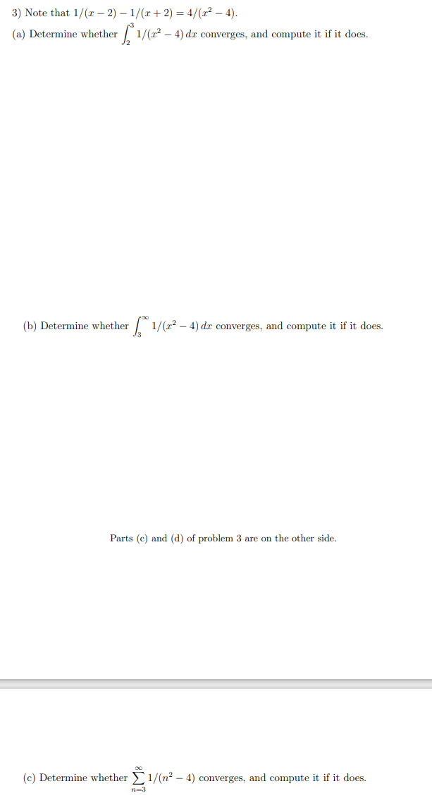 Solved Note that 1x-2-1x+2=4x2-4.(a) ﻿Determine whether | Chegg.com