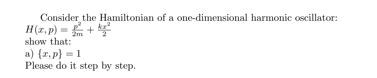 Solved Consider the Hamiltonian of a one-dimensional | Chegg.com