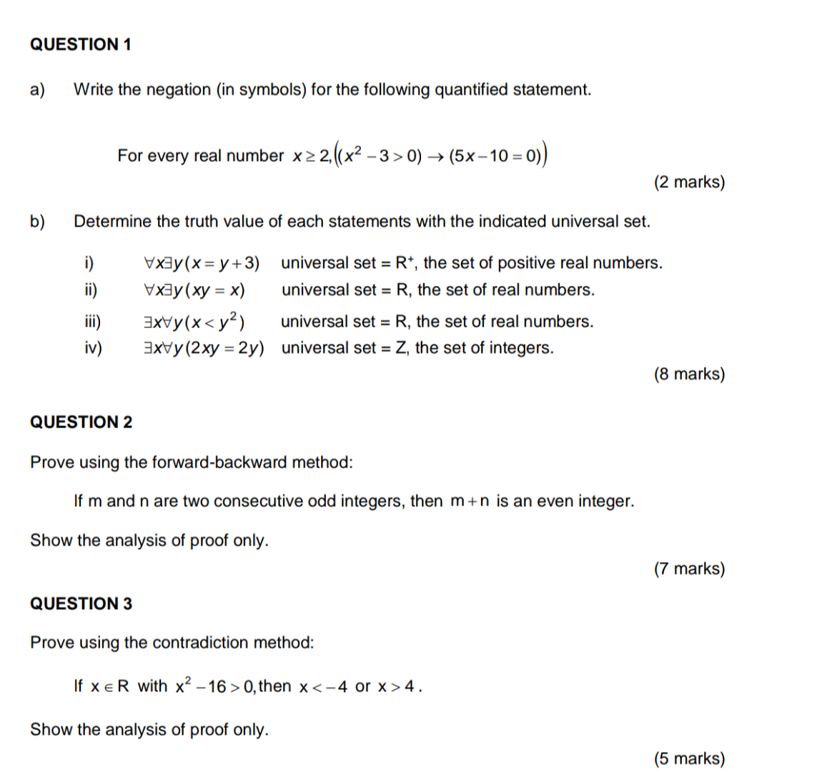 Solved QUESTION 1 a) Write the negation (in symbols) for the | Chegg.com
