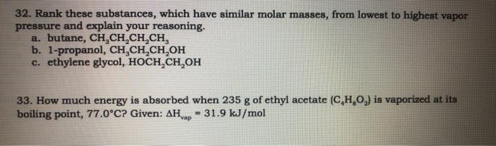 Solved 32. Rank these substances, which have similar molar | Chegg.com