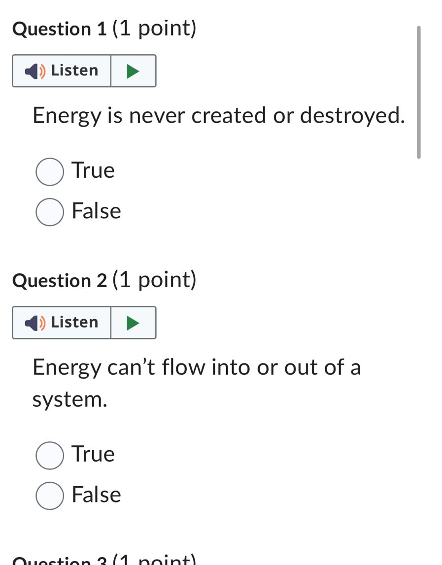 Solved Question 1 (1 ﻿point)Energy is never created or | Chegg.com