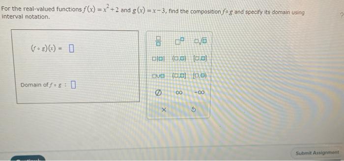 Solved or the real-valued functions f(x)=x2+2 and g(x)=x−3, | Chegg.com