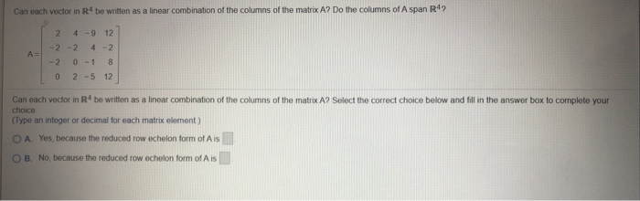 Solved Can each vector in R be written as a linear | Chegg.com
