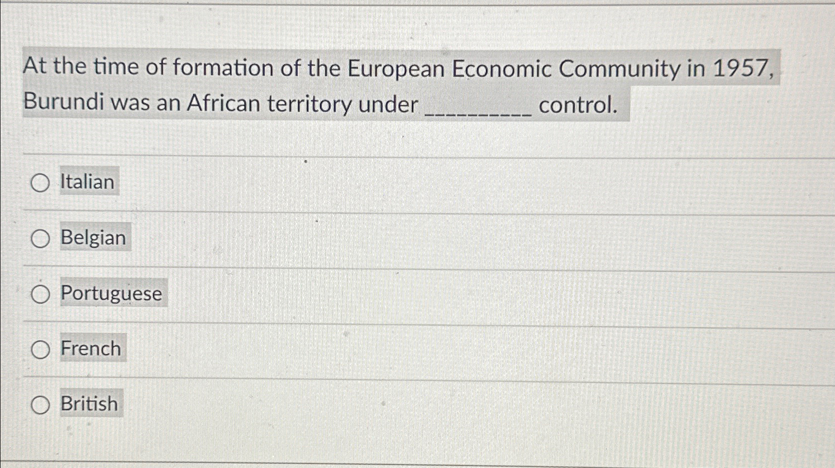 Solved At the time of formation of the European Economic | Chegg.com