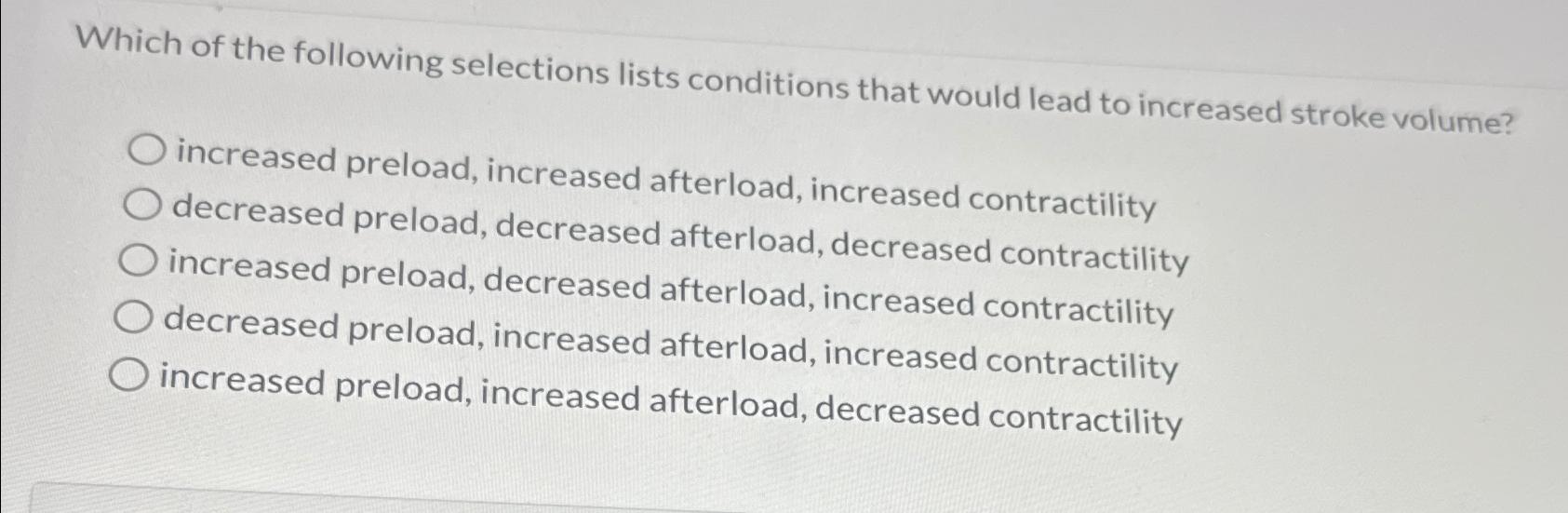 Solved Which of the following selections lists conditions | Chegg.com