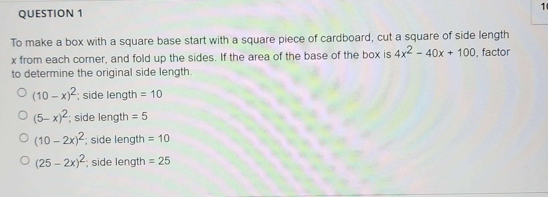 Solved 10 QUESTION 1 - To make a box with a square base | Chegg.com