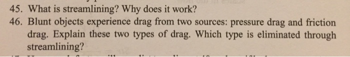 Solved 45. What is streamlining? Why does it work? 46. Blunt | Chegg.com