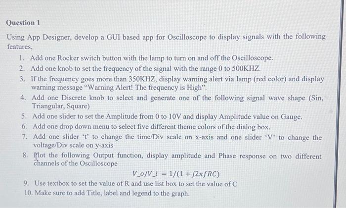 Solved Question 1 Using App Designer, develop a GUI based | Chegg.com