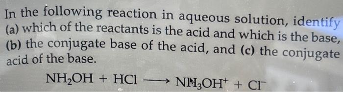 Solved In the following reaction in aqueous solution, | Chegg.com