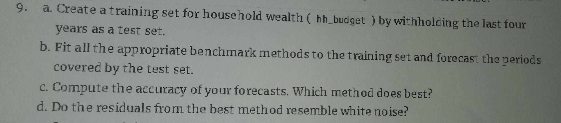 Solved Can you assist with this R problem. fpp3 package is | Chegg.com