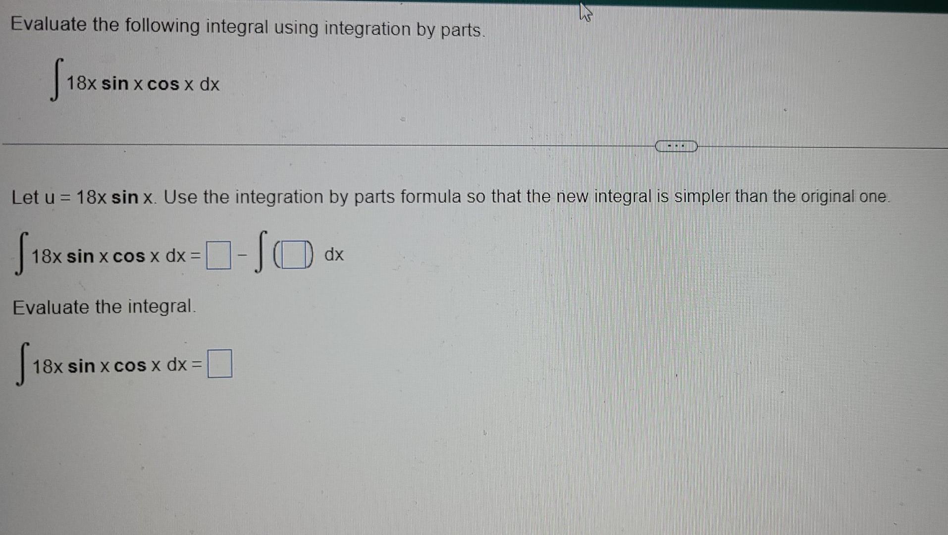 Solved Evaluate the following integral using integration by | Chegg.com