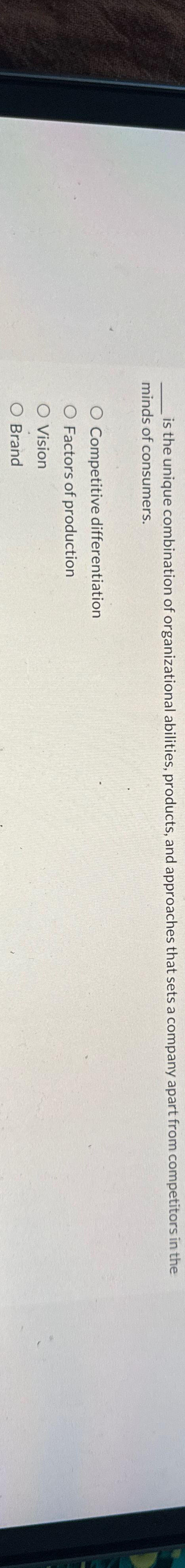 Solved is the unique combination of organizational | Chegg.com