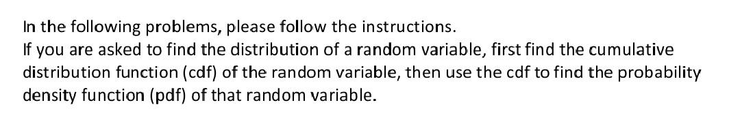 Solved In the following problems, please follow the | Chegg.com
