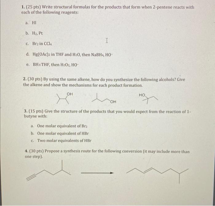 Solved 1. ( 25pts) Write structural formulas for the | Chegg.com