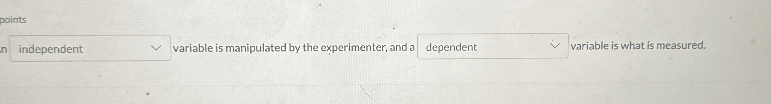 Solved pointsvariable is manipulated by the experimenter, | Chegg.com