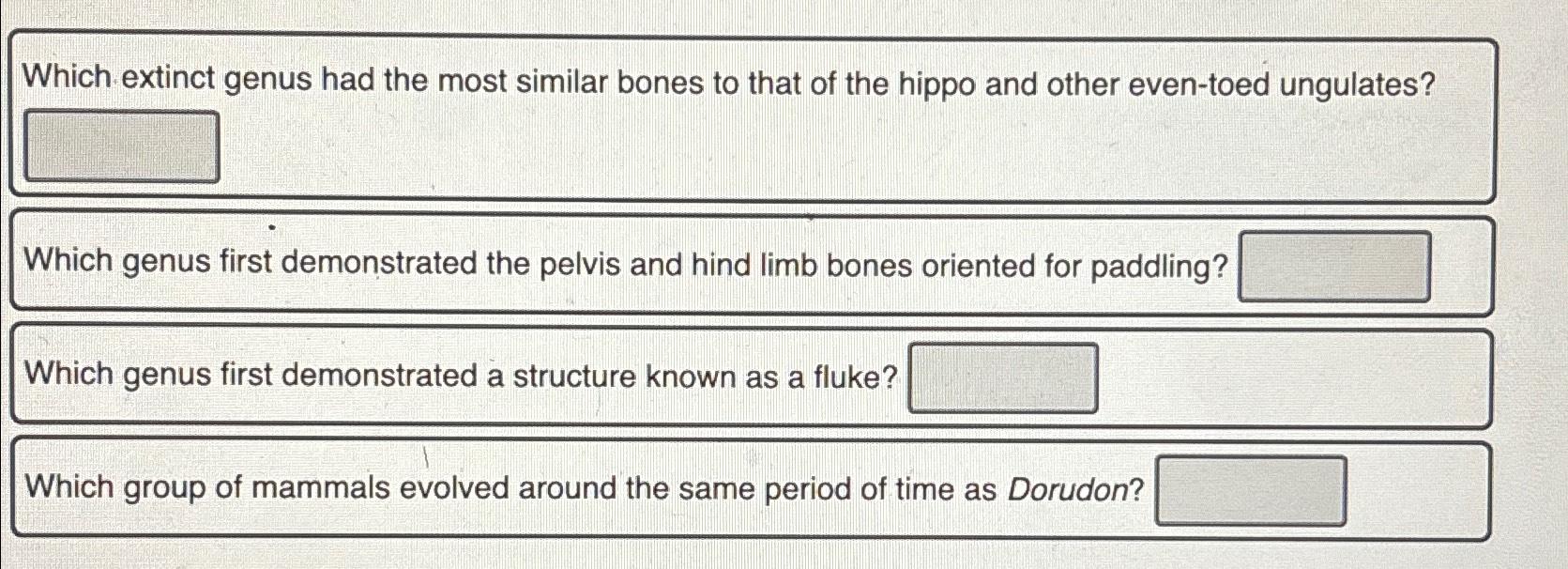 Solved Which extinct genus had the most similar bones to | Chegg.com