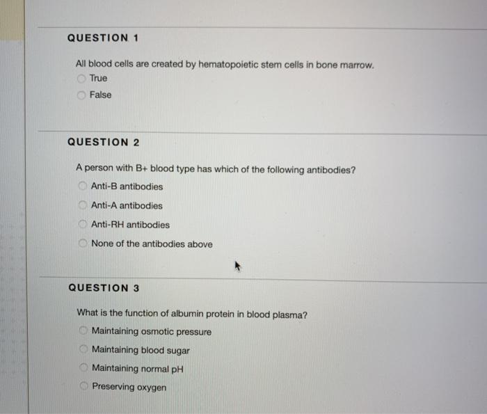 Solved QUESTION 1 All blood cells are created by | Chegg.com