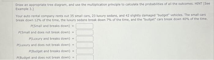 Solved Draw an appropriate tree diagram, and use the | Chegg.com