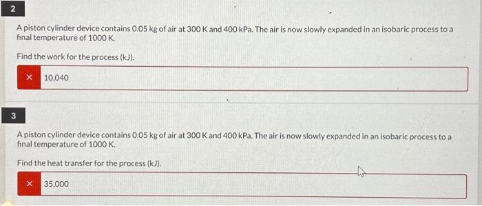 Solved A piston cylinder device contains 0.05 kg of air at | Chegg.com