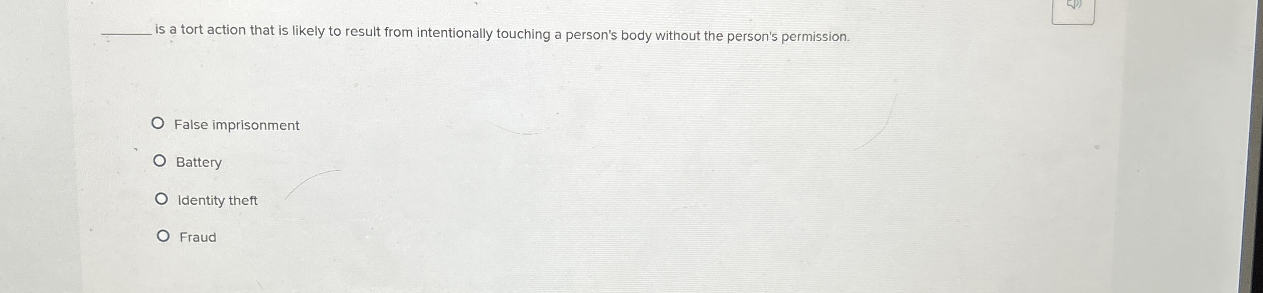 Solved ﻿is a tort action that is likely to result from | Chegg.com