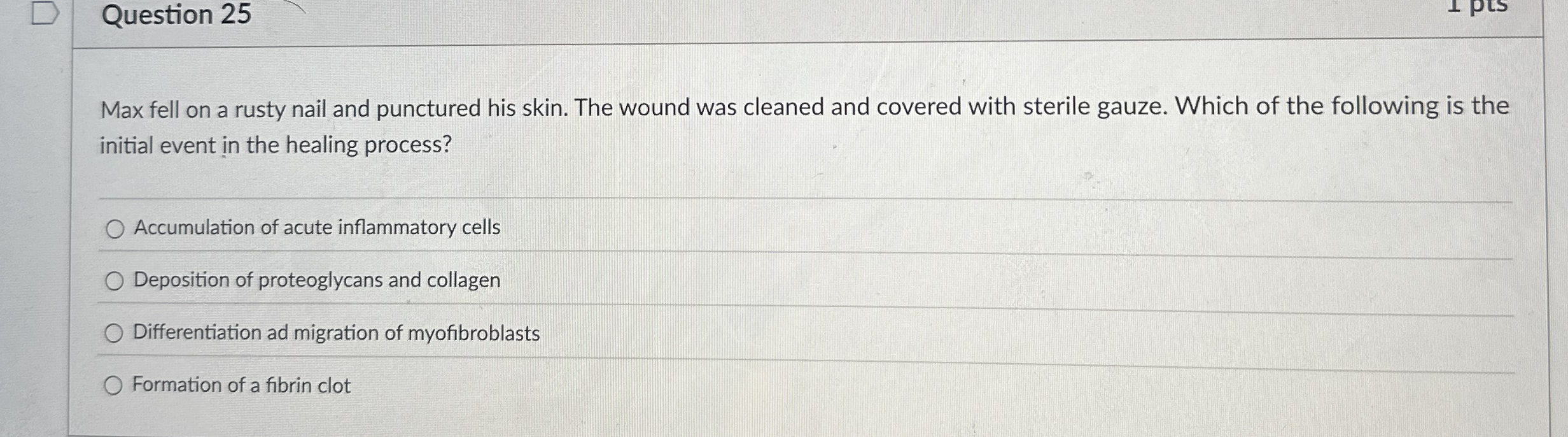 Solved Question 25Max fell on a rusty nail and punctured his | Chegg.com
