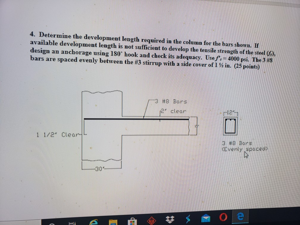 Solved 4. Determine the development length required in the | Chegg.com